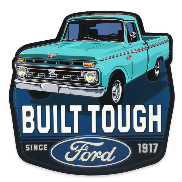 Ford Built Tough Since 1917 Teal Truck Metal Sign – Nice Car Collection